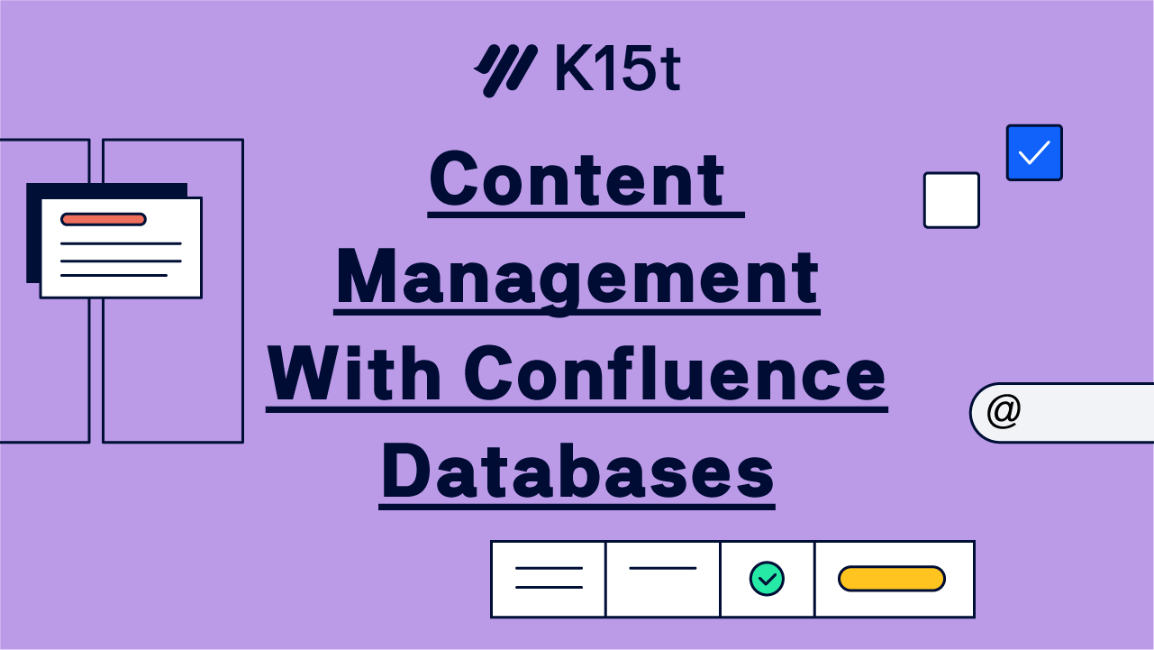 Content Management with Confluence Databases | Content Management | Confluence Use Cases ...